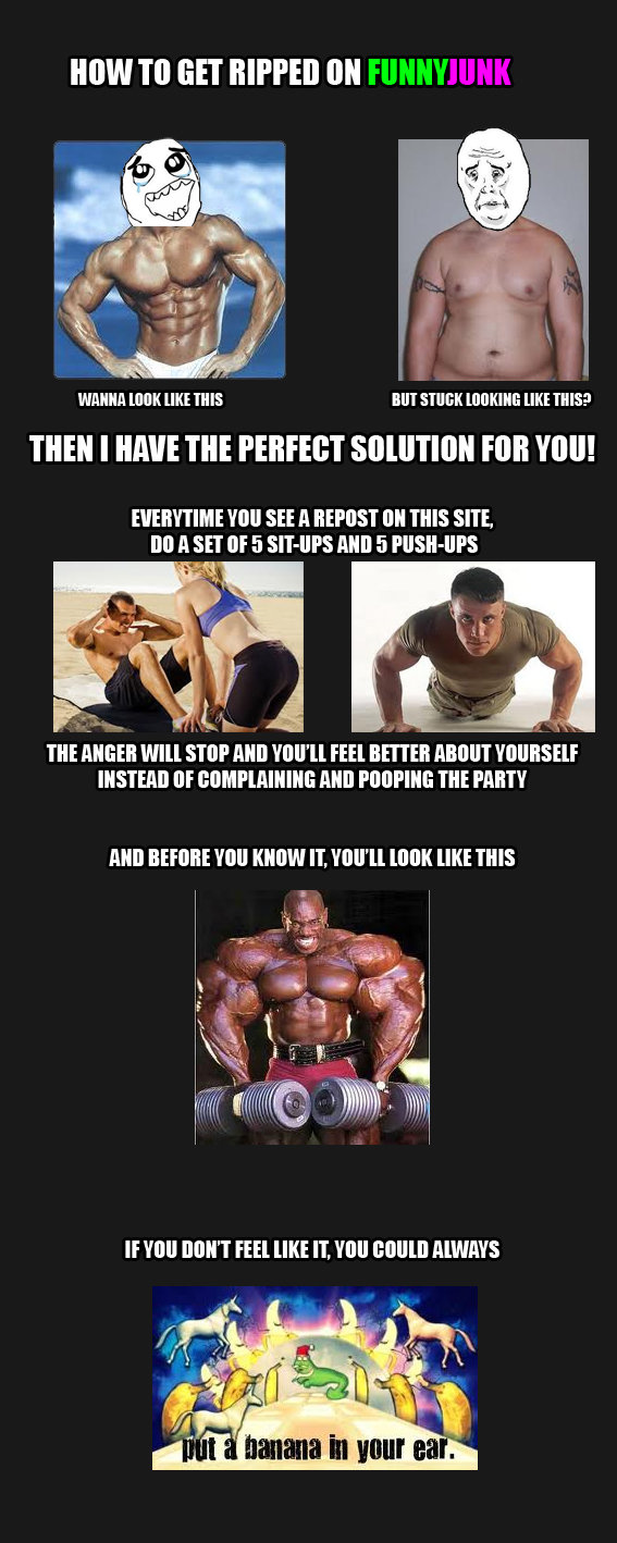How to get ripped on funnyjunk