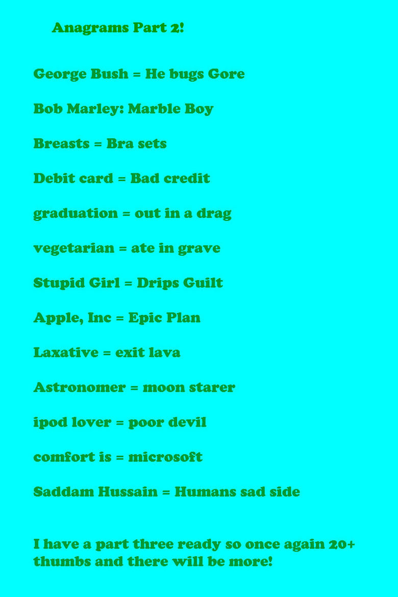 Some funny anagrams! pt. 2