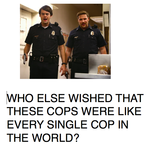 Superbad Cops Memes
