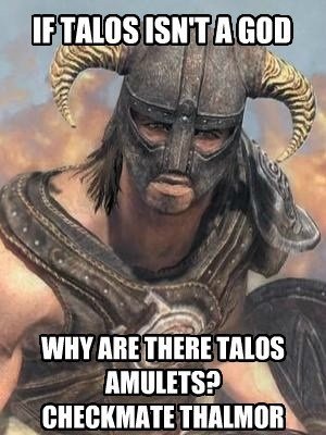 Talos 1, Thalmor 0