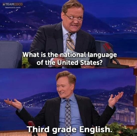 There is no official language in the US